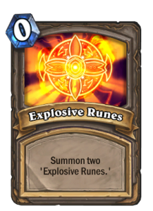 explosive-rune-buffed - Hearthstone Top Decks