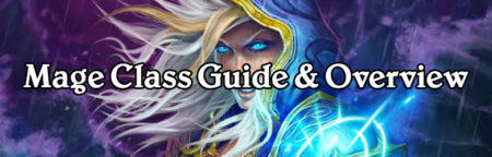 Hearthstone Class Overviews and Guides - Hearthstone Top Decks