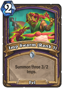 Imp Swarm (Rank 1) - Hearthstone Top Decks