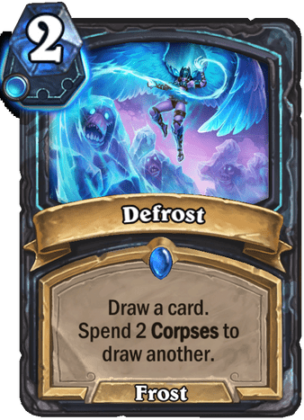 Defrost - Hearthstone Top Decks