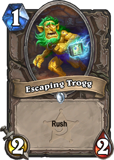 Escaping Trogg - Hearthstone Top Decks